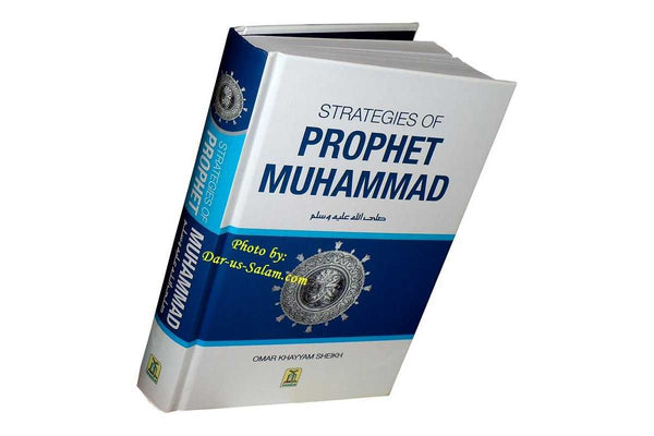 Strategies of Prophet Muhammad (S) | Islamic Clothing and Books ...